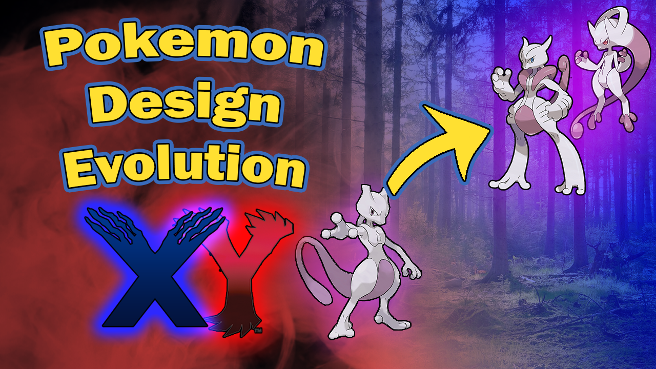 Generation 6 – (Evolution of Pokemon Designs)